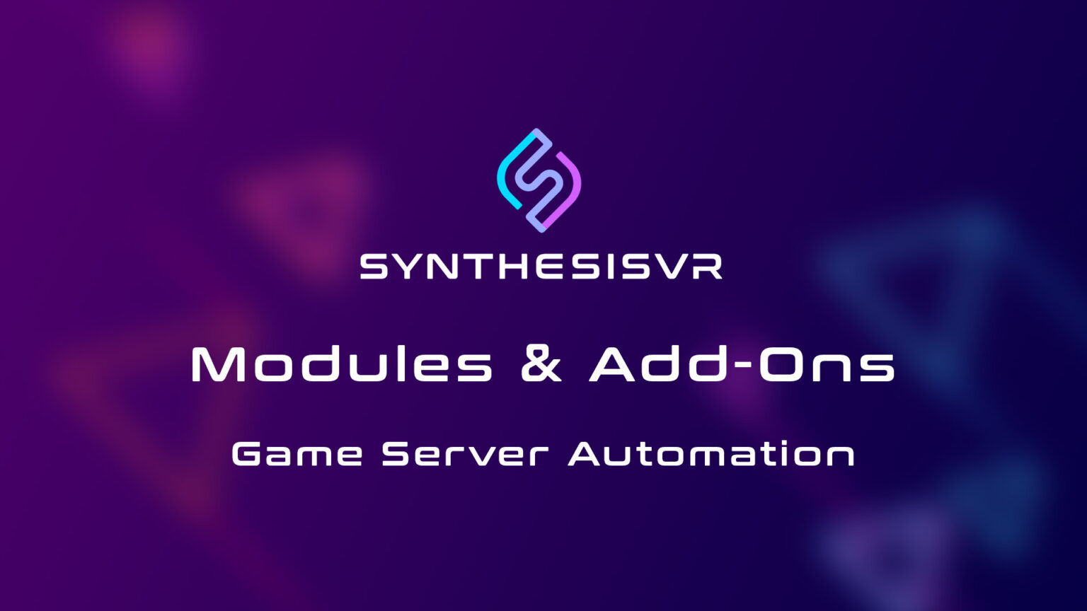 Modules And Add Ons Game Server Automation